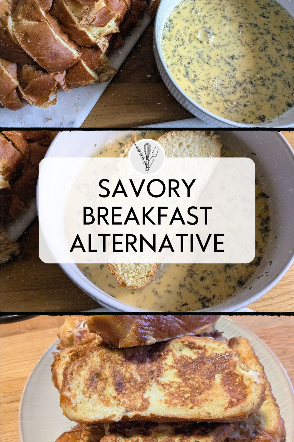 Savory French Toast - The Homesmiths